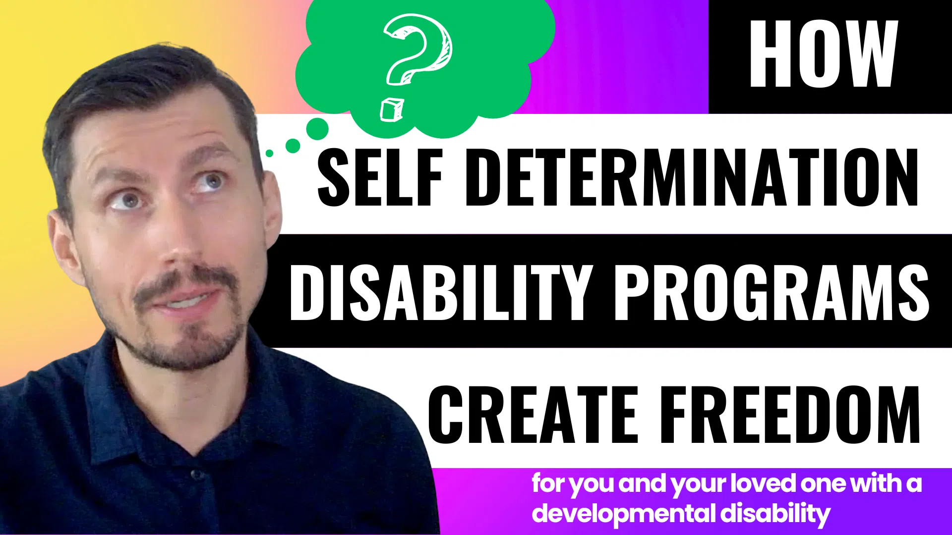 How Self Determination Disability Programs Empower Families and Their ...